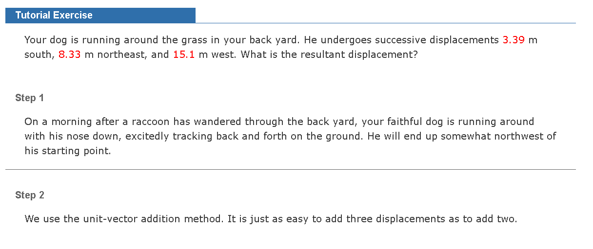Solved Tutorial Exercise Your dog is running around the | Chegg.com