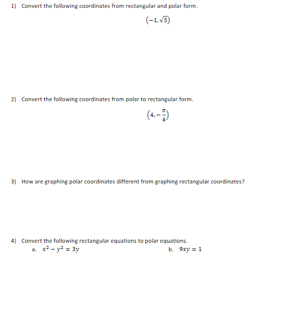 Solved 1 Convert The Following Coordinates From Rectangular Chegg