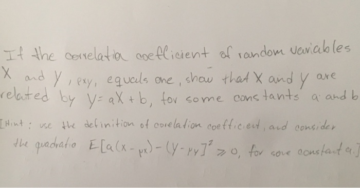 Solved If the correlation coefficient of random variables X | Chegg.com