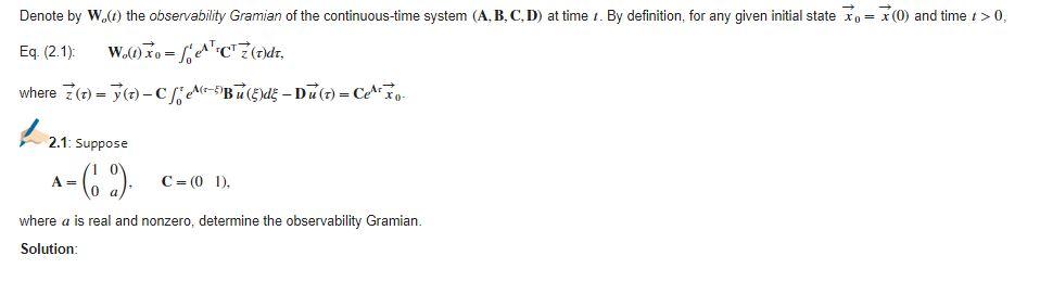 Solved -> Denote by W.(1) the observability Gramian of the | Chegg.com
