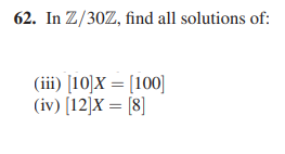 Solved 62. In Z/30Z, find all solutions of: (iii) | Chegg.com