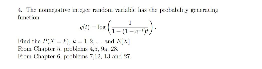 Solved 4 The Nonnegative Integer Random Variable Has The 2264