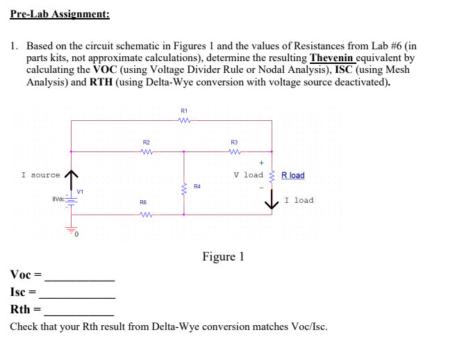 Solved Pre-Lab Assignment: 1. Based on the circuit schematic | Chegg.com