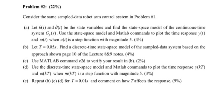 Consider the same sampled-data robot arm control | Chegg.com