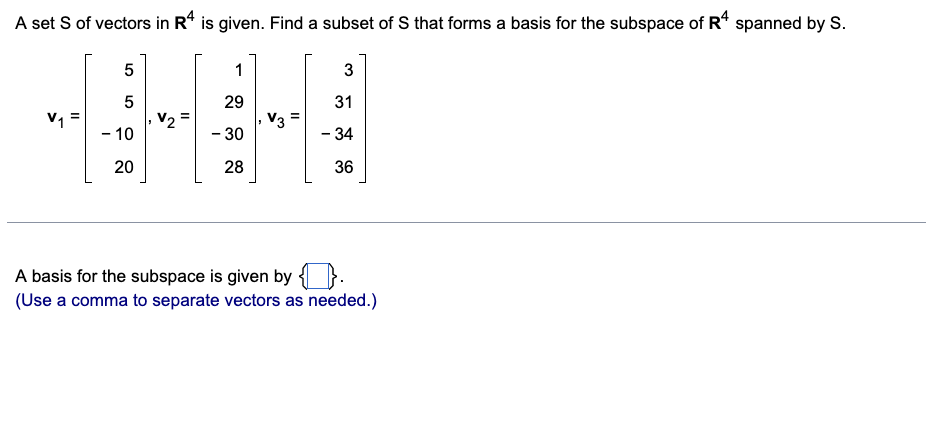 Solved A set S of vectors in R4 is given. Find a subset of S | Chegg.com