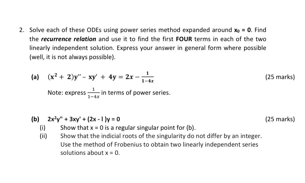 Solved 2. Solve each of these ODEs using power series method | Chegg.com