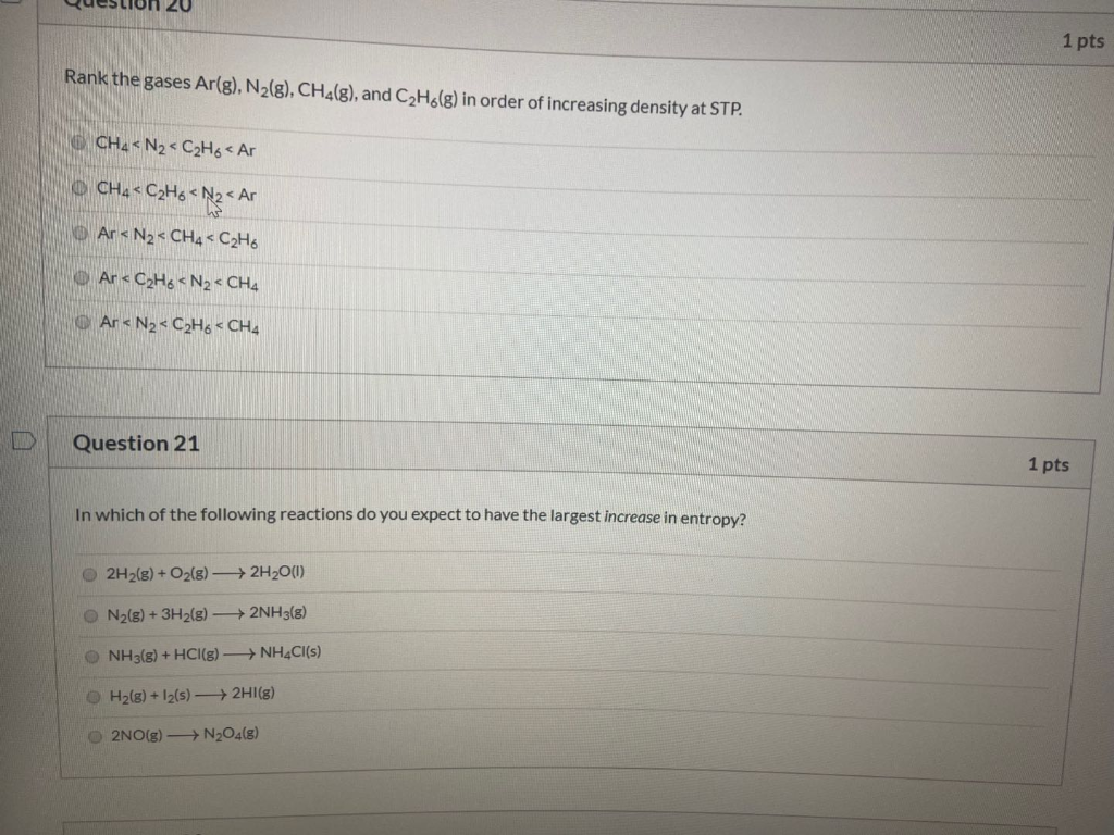 Solved 1 pts Rank the gases Ar(g), N2(8), CH2(g), and | Chegg.com