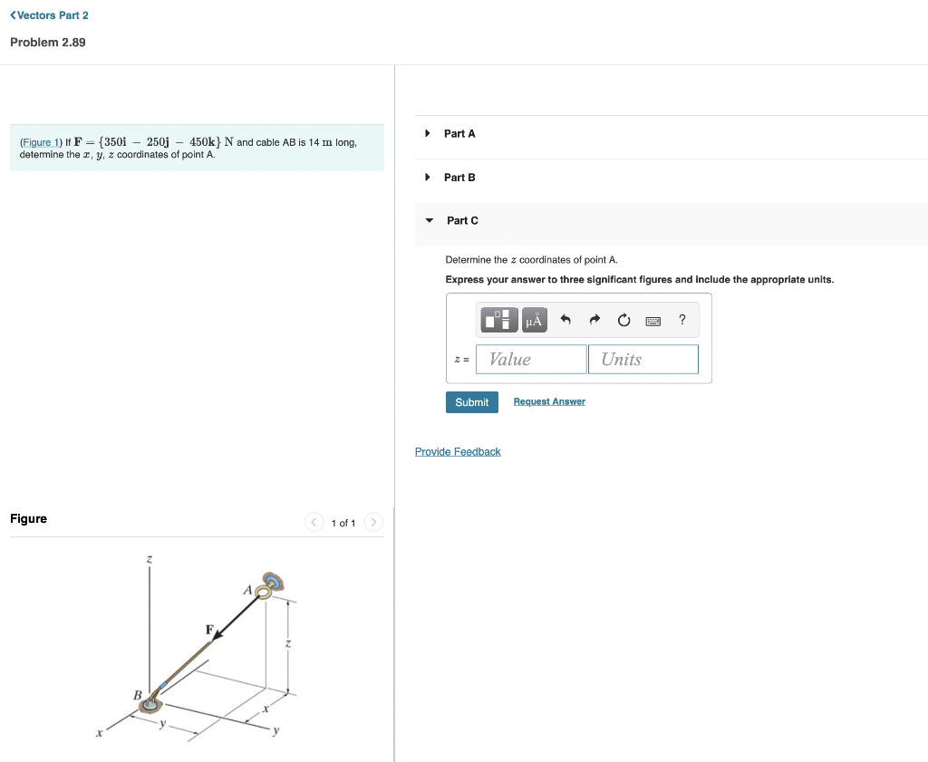 Solved (Figure 1) If F={350i−250j−450k}N and cable AB is 14 | Chegg.com