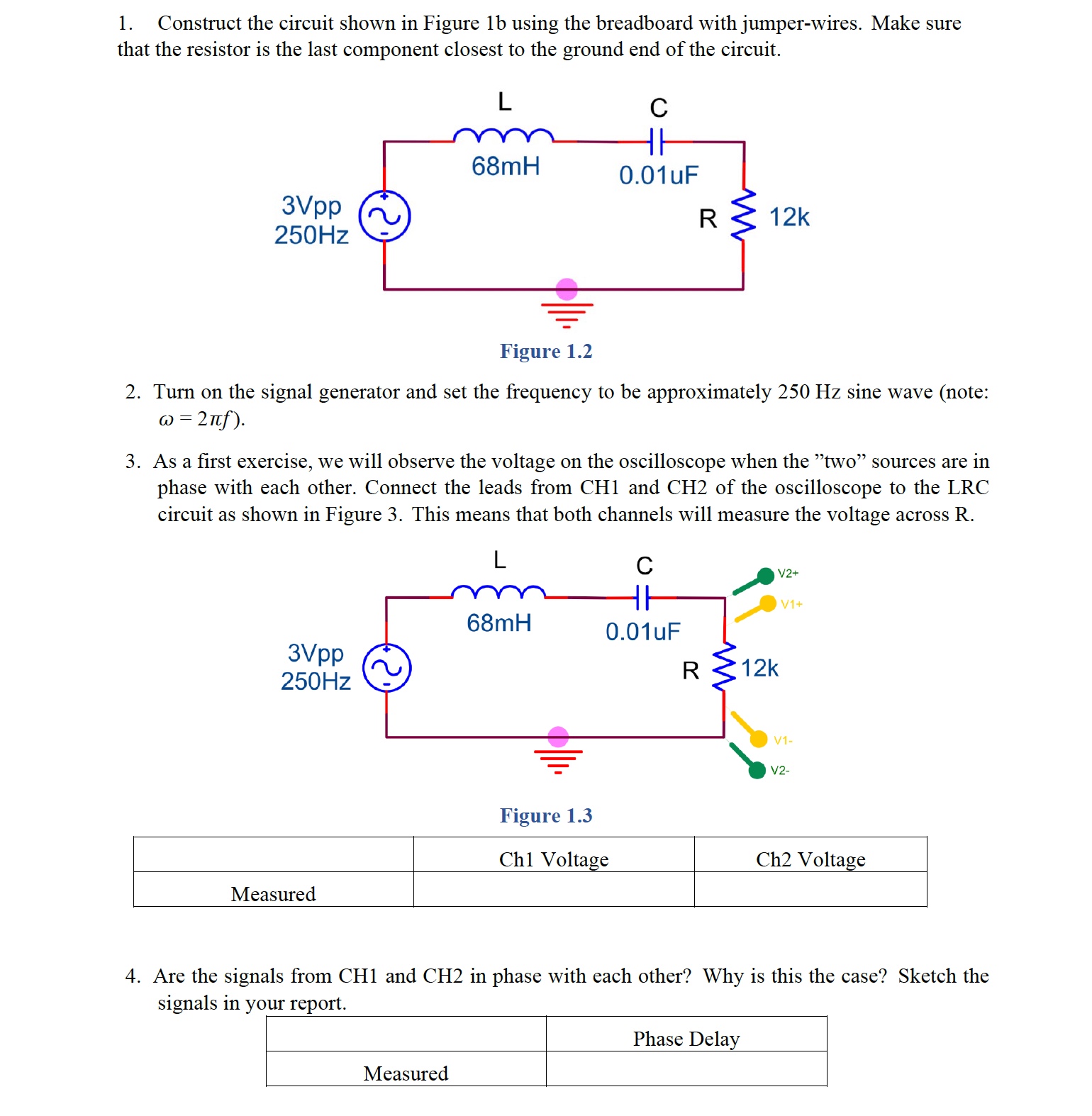 Solved 1. ﻿Construct the circuit shown in Figure \( 1 ﻿b \) | Chegg.com