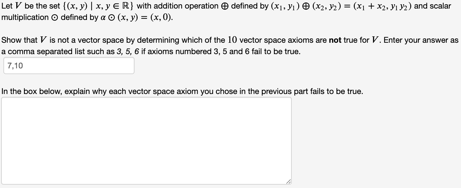 Solved (1 point) A vector space over R is a set V of objects | Chegg.com