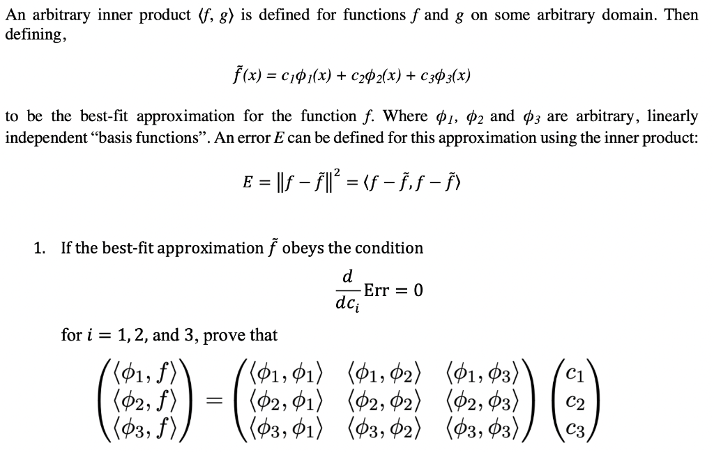 An arbitrary inner product (f, 8) is defined for | Chegg.com