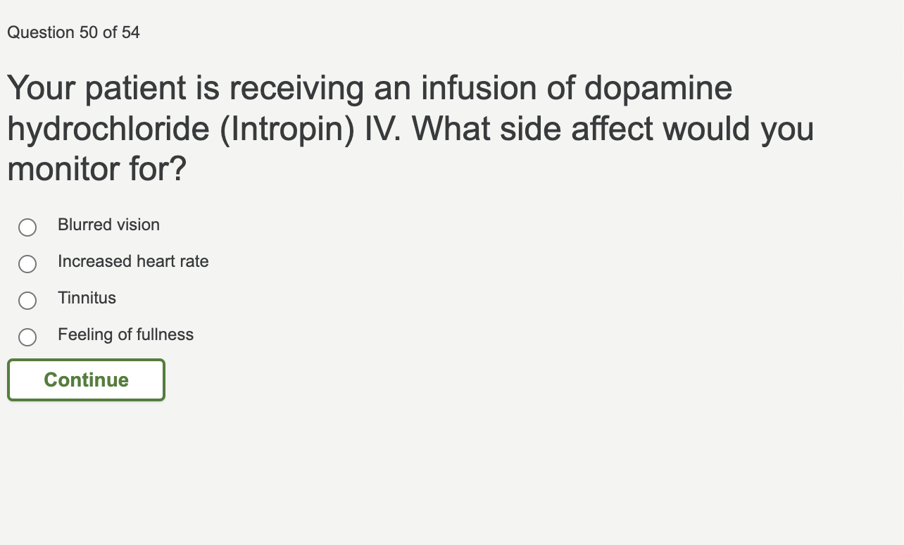 Solved Question 50 ﻿of 54Your patient is receiving an | Chegg.com