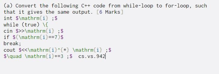 Solved (a) Convert the following C++ code from while-loop to | Chegg.com