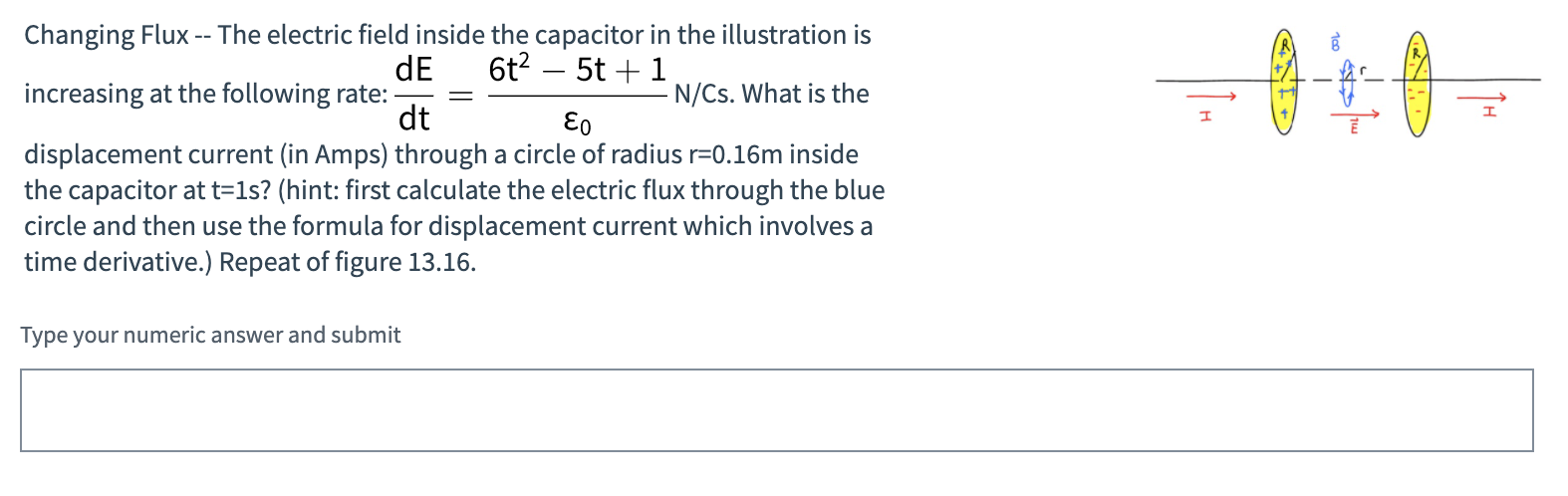 Solved = Changing Flux -- The electric field inside the | Chegg.com