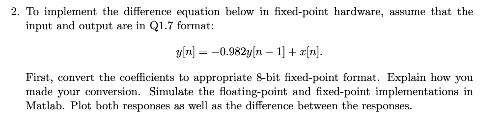 2. To implement the difference equation below in | Chegg.com
