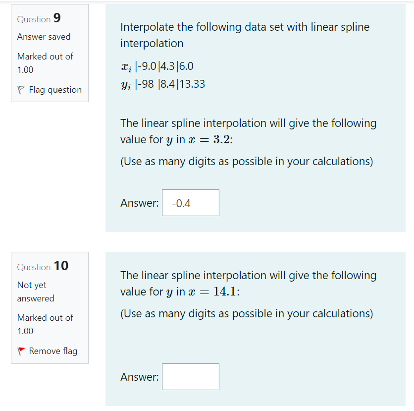 Solved Question 9 Answer saved Interpolate the following | Chegg.com