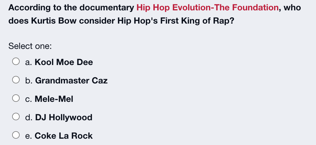 Solved According to the documentary Hip Hop Evolution-The | Chegg.com