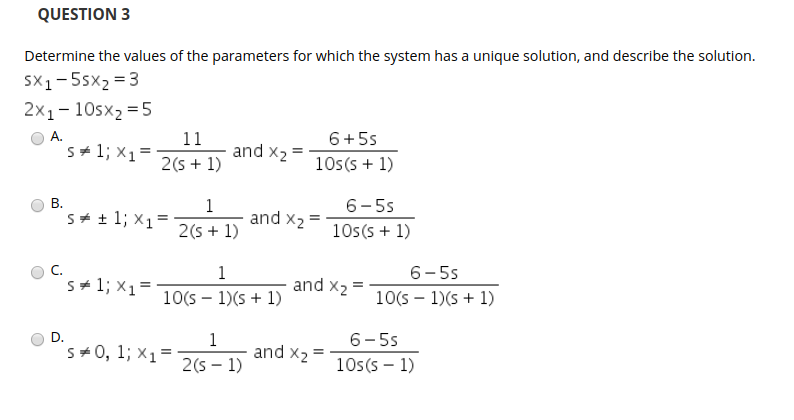 Solved Question3 Determine The Values Of The Parameters For