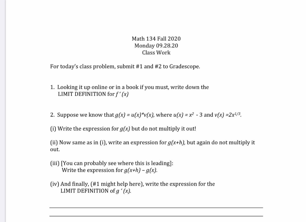 Solved Math 134 Fall 2020 Monday 09.28.20 Class Work For | Chegg.com