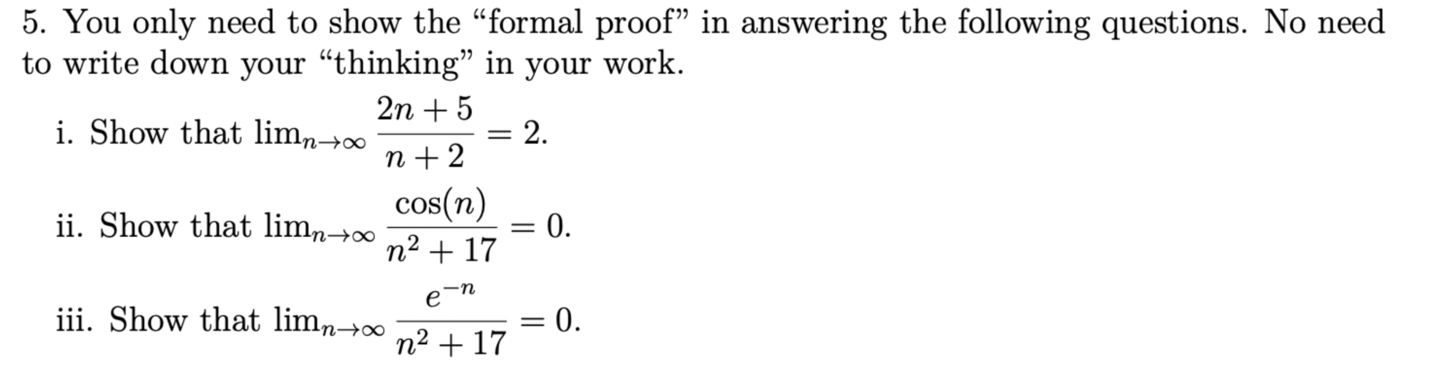 Solved 5. You only need to show the "formal proof" in | Chegg.com