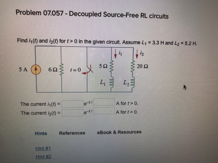 Solved Problem 07057 -Decoupled Source-Free RL circuits Find | Chegg.com