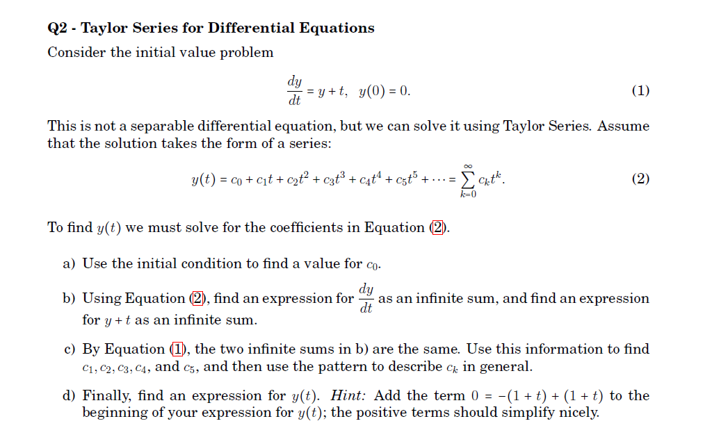Solved Q2 - Taylor Series for Differential Equations | Chegg.com