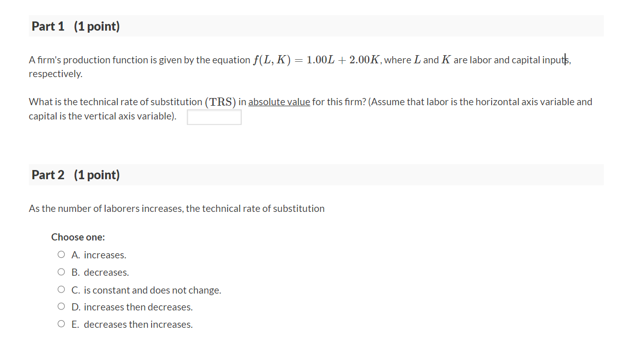 Solved Part 1 (1 ﻿point)A firm's production function is | Chegg.com