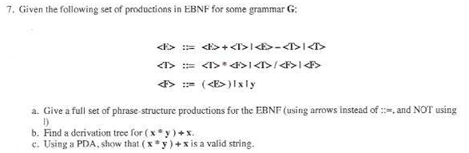 Solved Given the following set of ﻿productions in ﻿EBNF for | Chegg.com