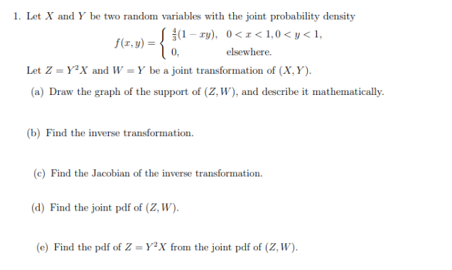 Solved 1. Let X and Y be two random variables with the joint | Chegg.com