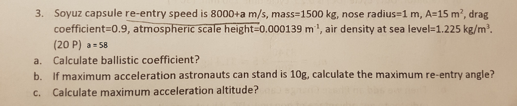 Soyuz capsule re-entry speed is 8000+a m/s, mass-1500 | Chegg.com