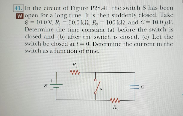 Solved 41. In the circuit of Figure P28.41, the switch S has | Chegg.com
