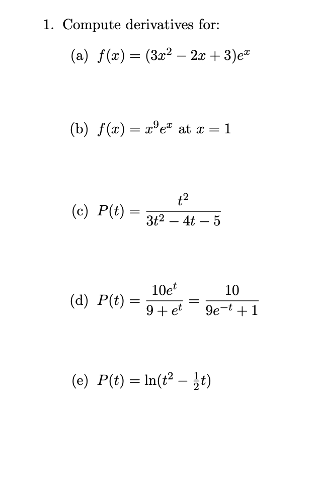 Solved 1. Compute derivatives for: (a) f(x) = (3x2 – 2x + | Chegg.com