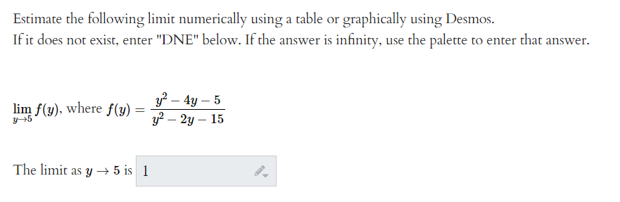 Solved Estimate the following limit numerically using a | Chegg.com