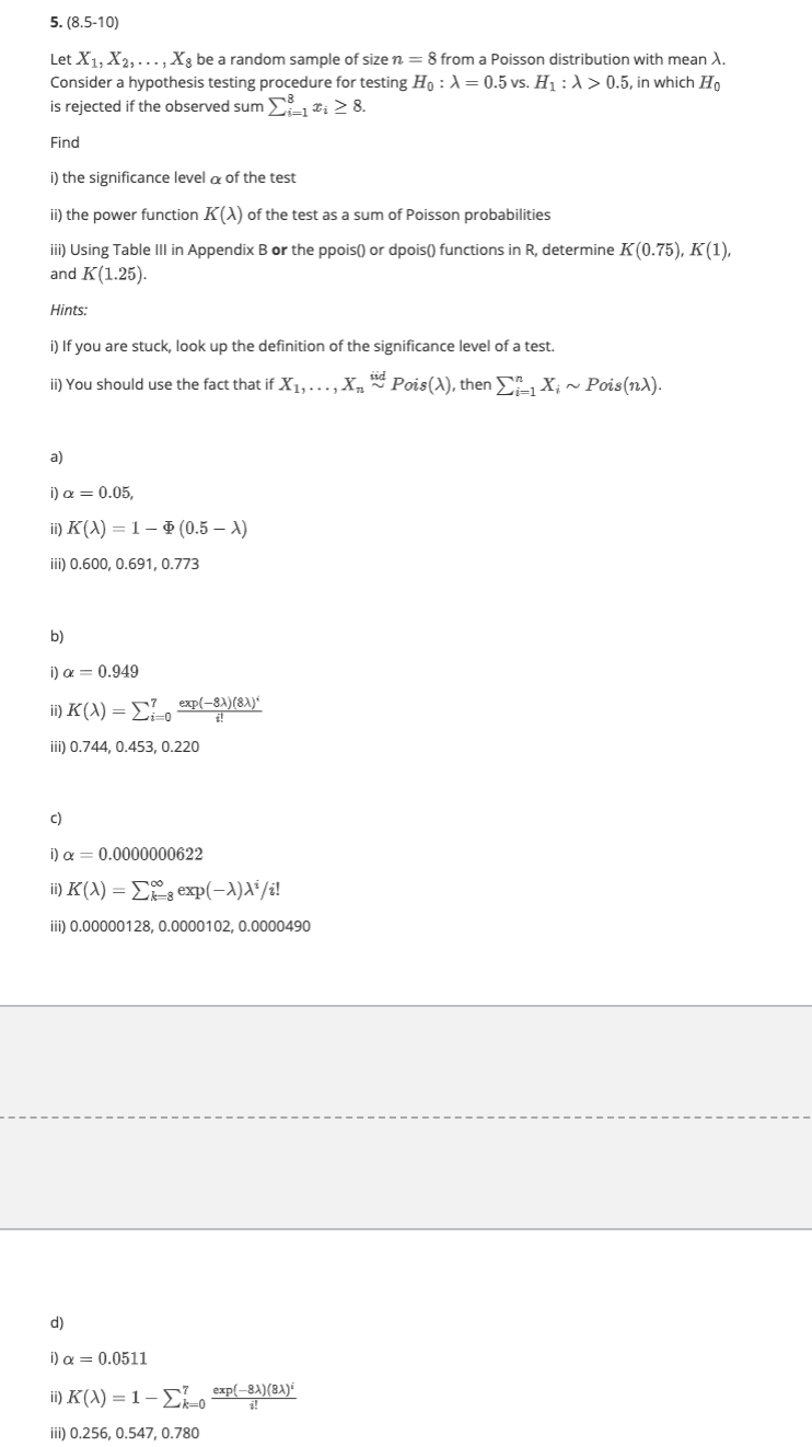 Solved Let X1,X2,…,X8 be a random sample of size n=8 from a | Chegg.com