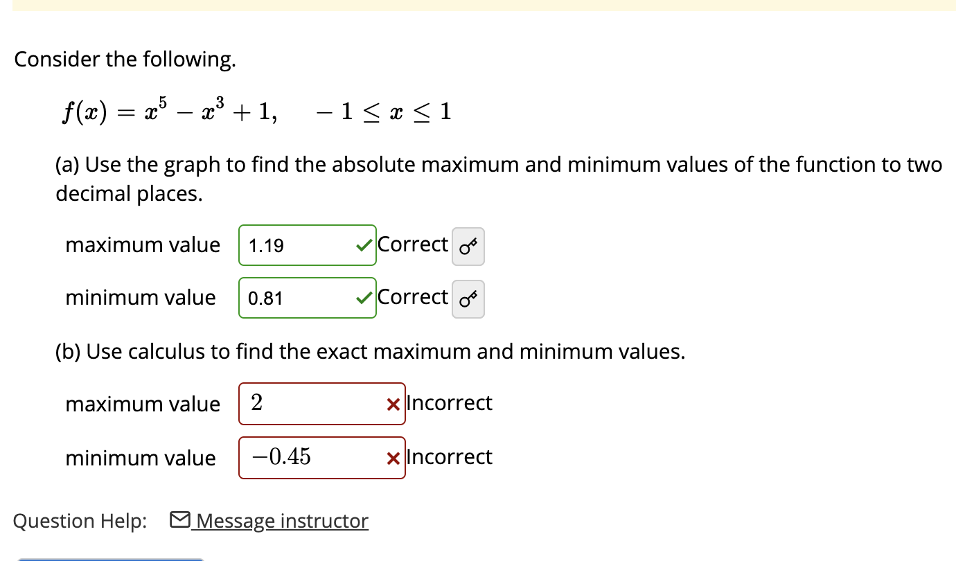 Solved Consider the following. f(2) = x5 x3 + 1, -1