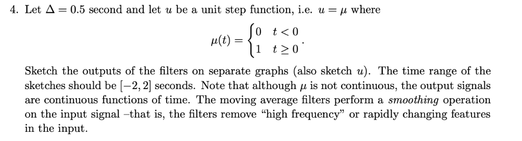 Define the moving averaging filters whose outputs at | Chegg.com