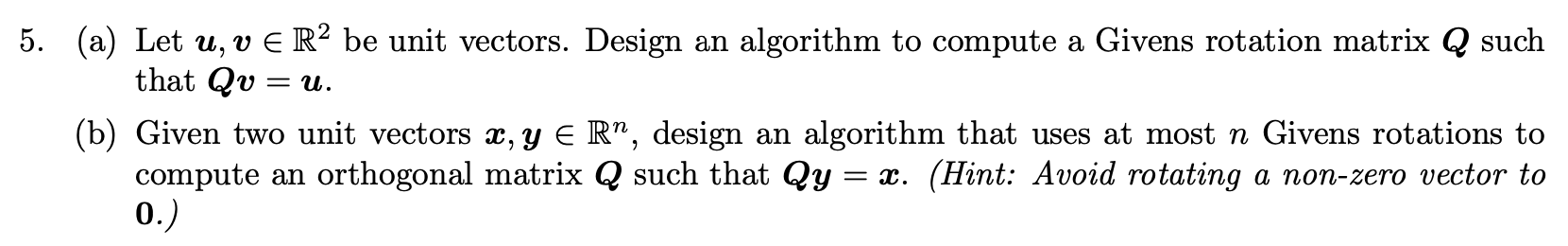 Solved (a) Let u,v∈R2 be unit vectors. Design an algorithm | Chegg.com
