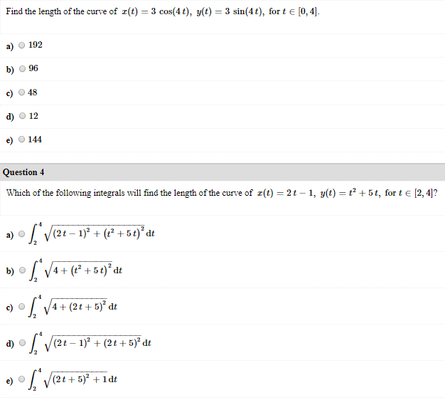 Solved Find the length of the curve of r(t) = 3 cos(4t), | Chegg.com