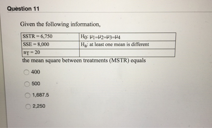 Solved Given the following information, the mean square | Chegg.com