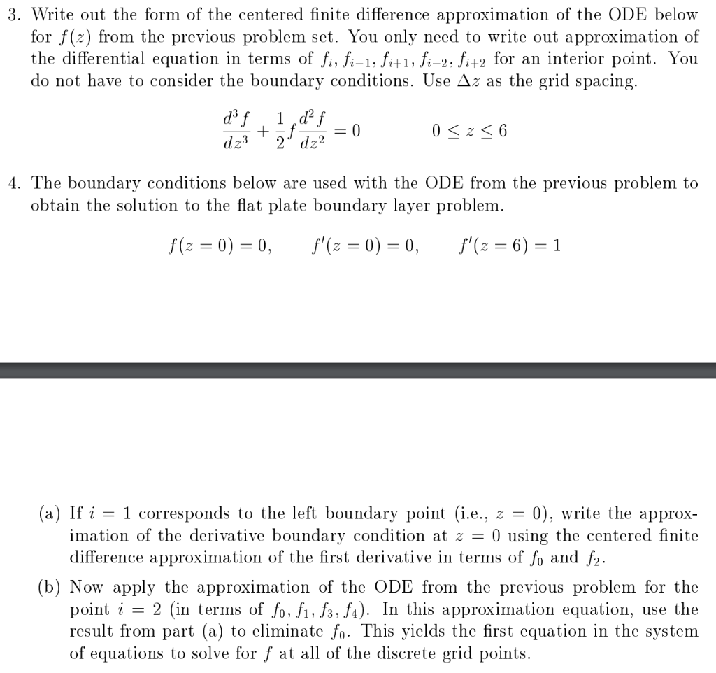 Solved 3. Write out the form of the centered finite | Chegg.com