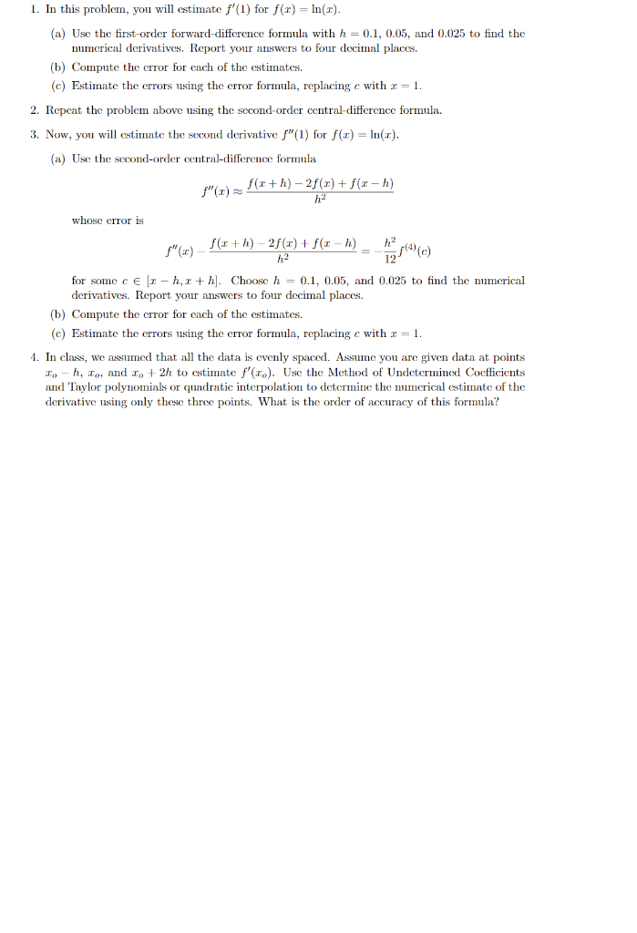Solved 1. In this problem, you will estimate f'(1) for f(x) | Chegg.com