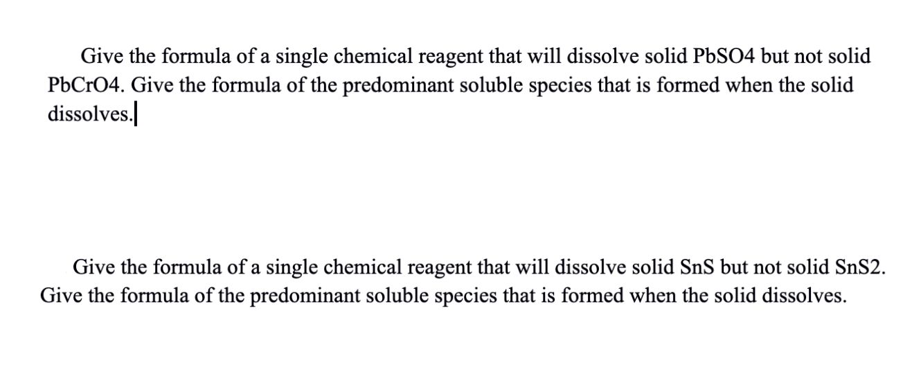 Solved Give the formula of a single chemical reagent that | Chegg.com