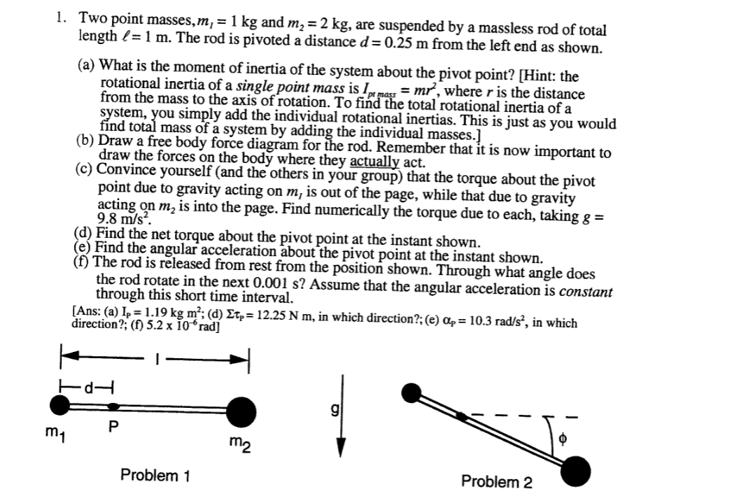 Solved 1. Two point masses,m, = 1 kg and m2 = 2 kg, are | Chegg.com
