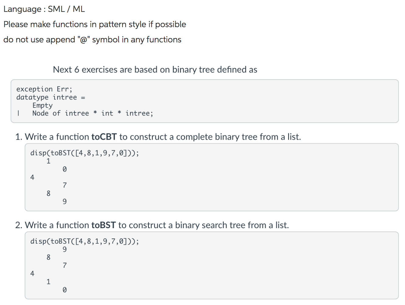 Solved Language : SML/ ML Please make functions in pattern | Chegg.com