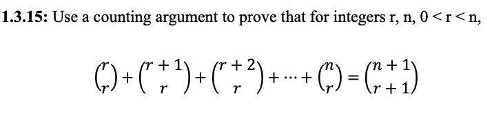 Solved 1.3.15: Use a counting argument to prove that for | Chegg.com