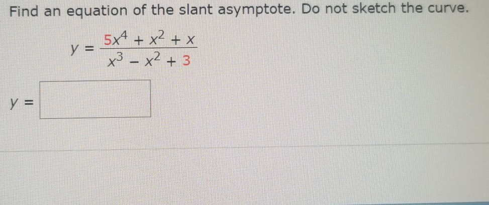 How To Find The Equation Of A Slant Asymptote - Tessshebaylo