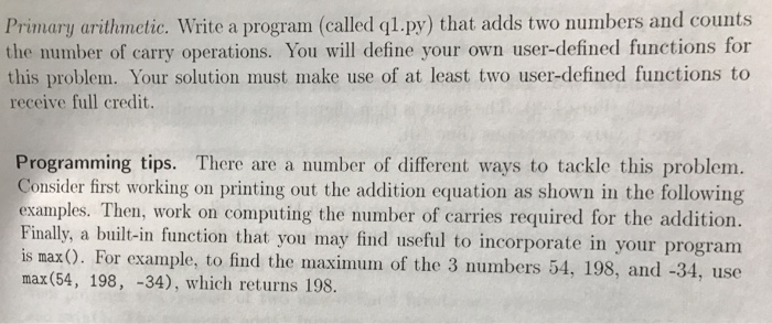 Solved Primary arithmetic. Write a program (called q that | Chegg.com