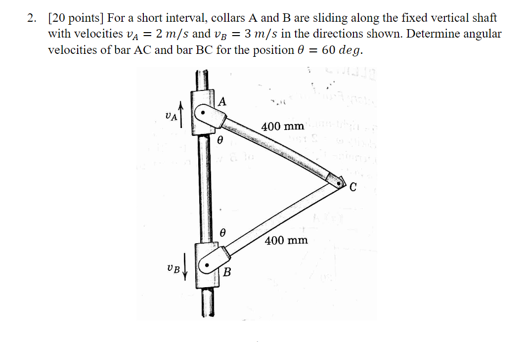 Solved 2. [20 points ] For a short interval, collars A and B | Chegg.com