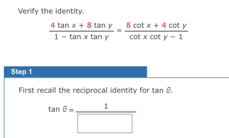 Solved Step 1First recall the reciprocal identity for | Chegg.com