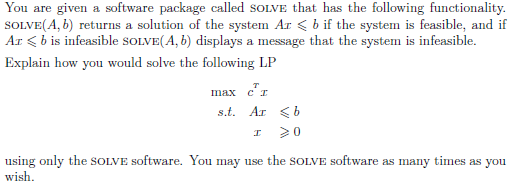 You are given a software package called solve that | Chegg.com